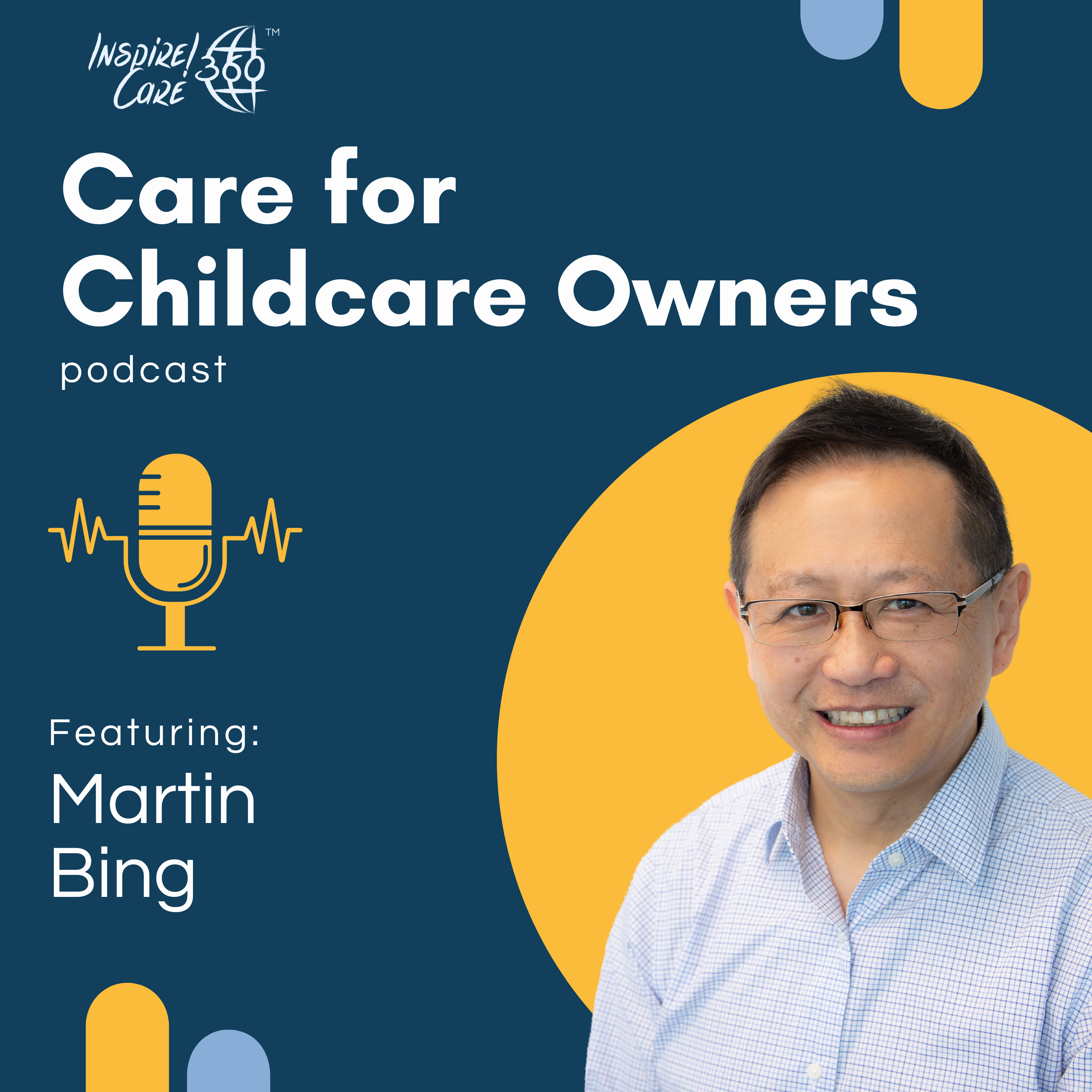 Podcast - Implementing Best Practices in Childcare Operations Featuring ...
