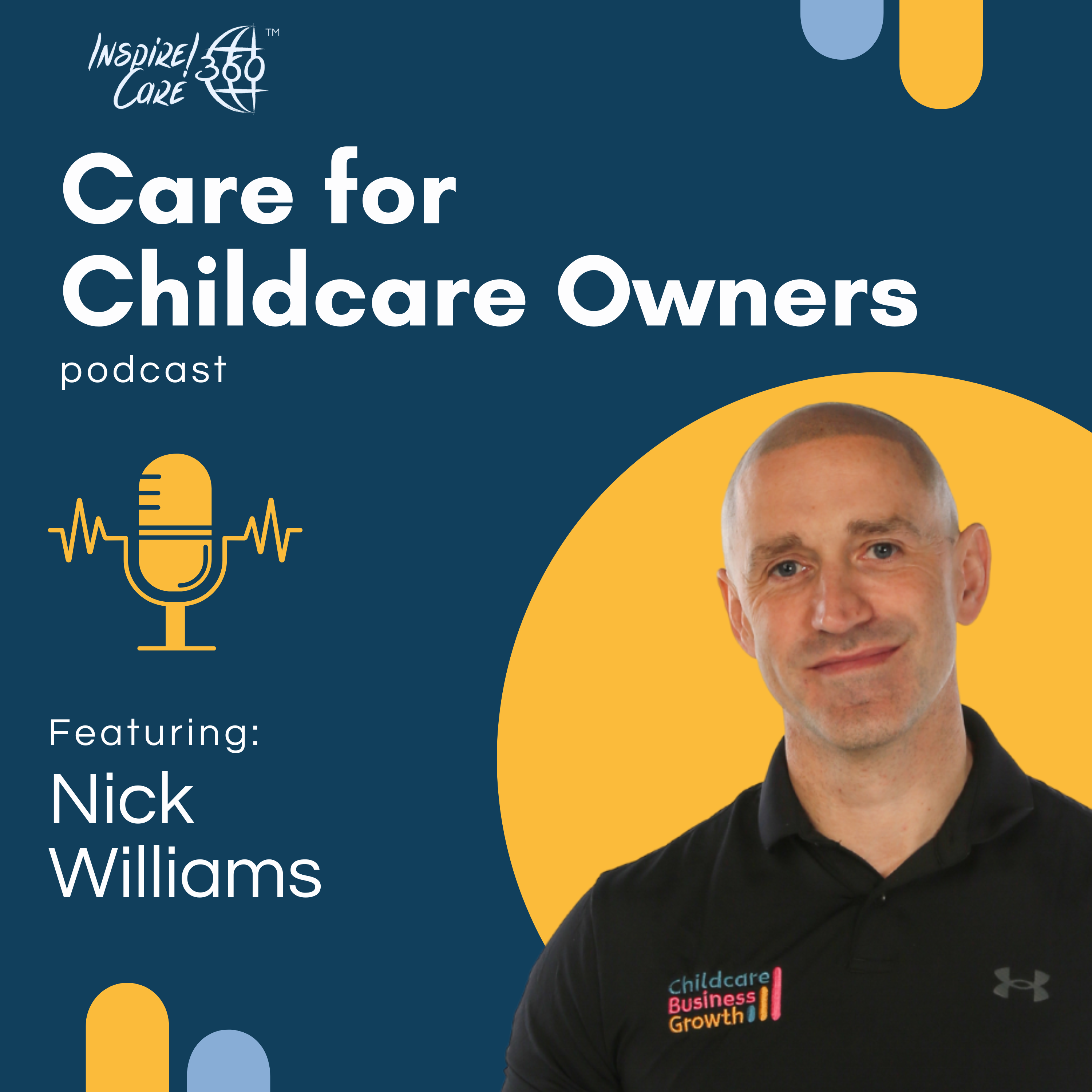 Podcast - ECE Marketing Strategies Featuring Nick Williams - ECE University