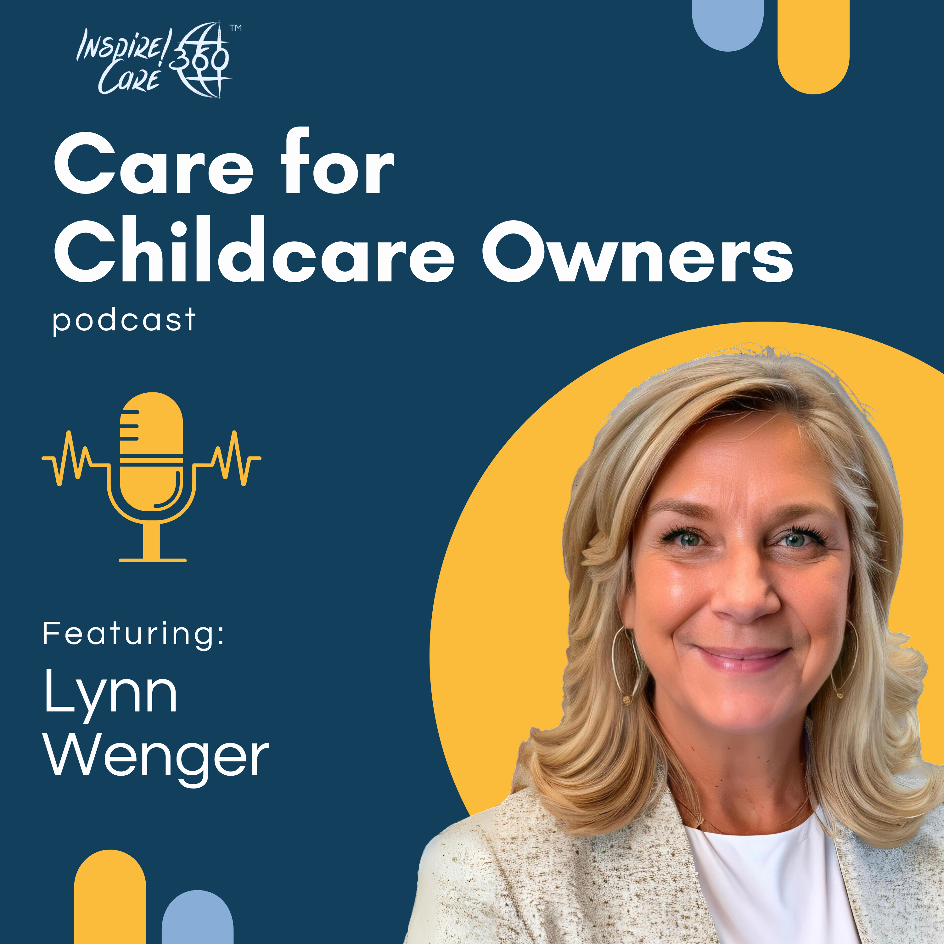 Podcast - Compliance Spotlight: Insights for Childcare Leaders ...
